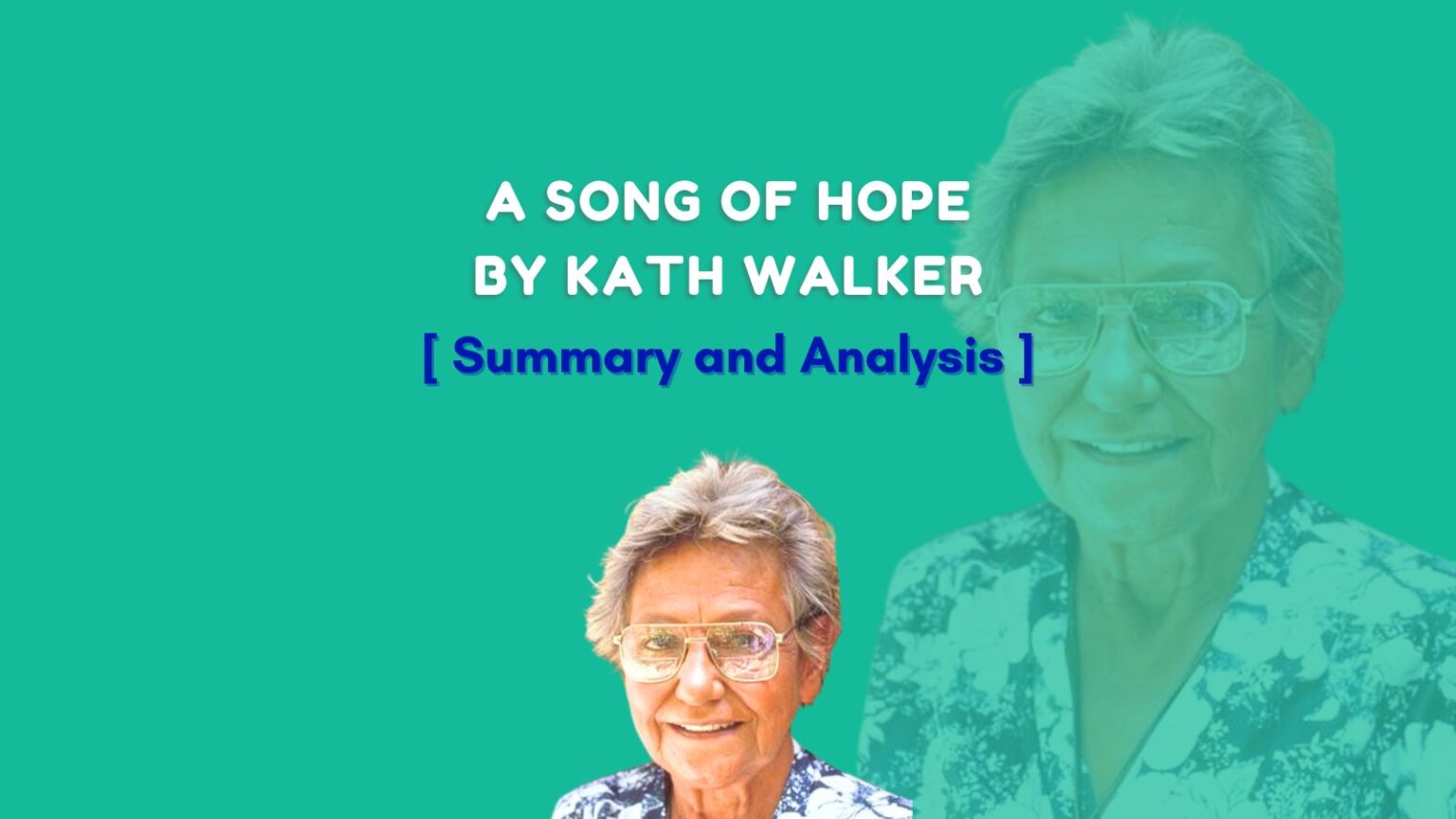 A Song of Hope by Kath Walker Summary • Litinbox